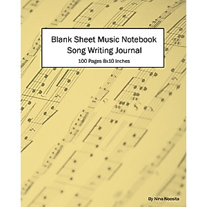 Blank Sheet Music Notebook: Song Writing Journal 100 Pages 8x10 Inches