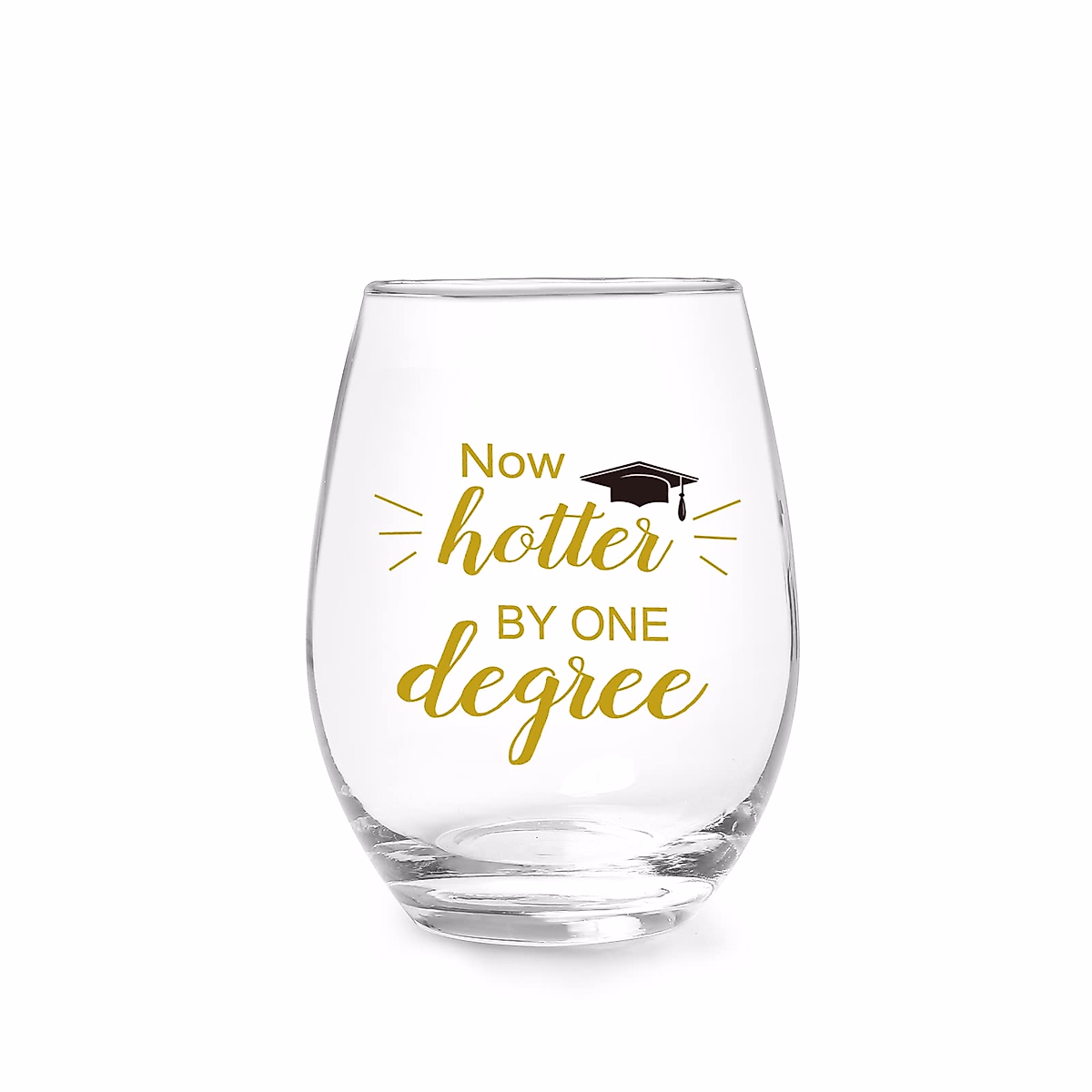 Jogskeor Now Hotter By One Degree Stemless Wine Glass 15oz, Graduation Gifts for College Graduates, High School Graduates, Grad Gifts for Sisters, Friends, Classmates