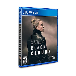 I Saw Black Clouds (Limited Run #449) - For PlayStation 4