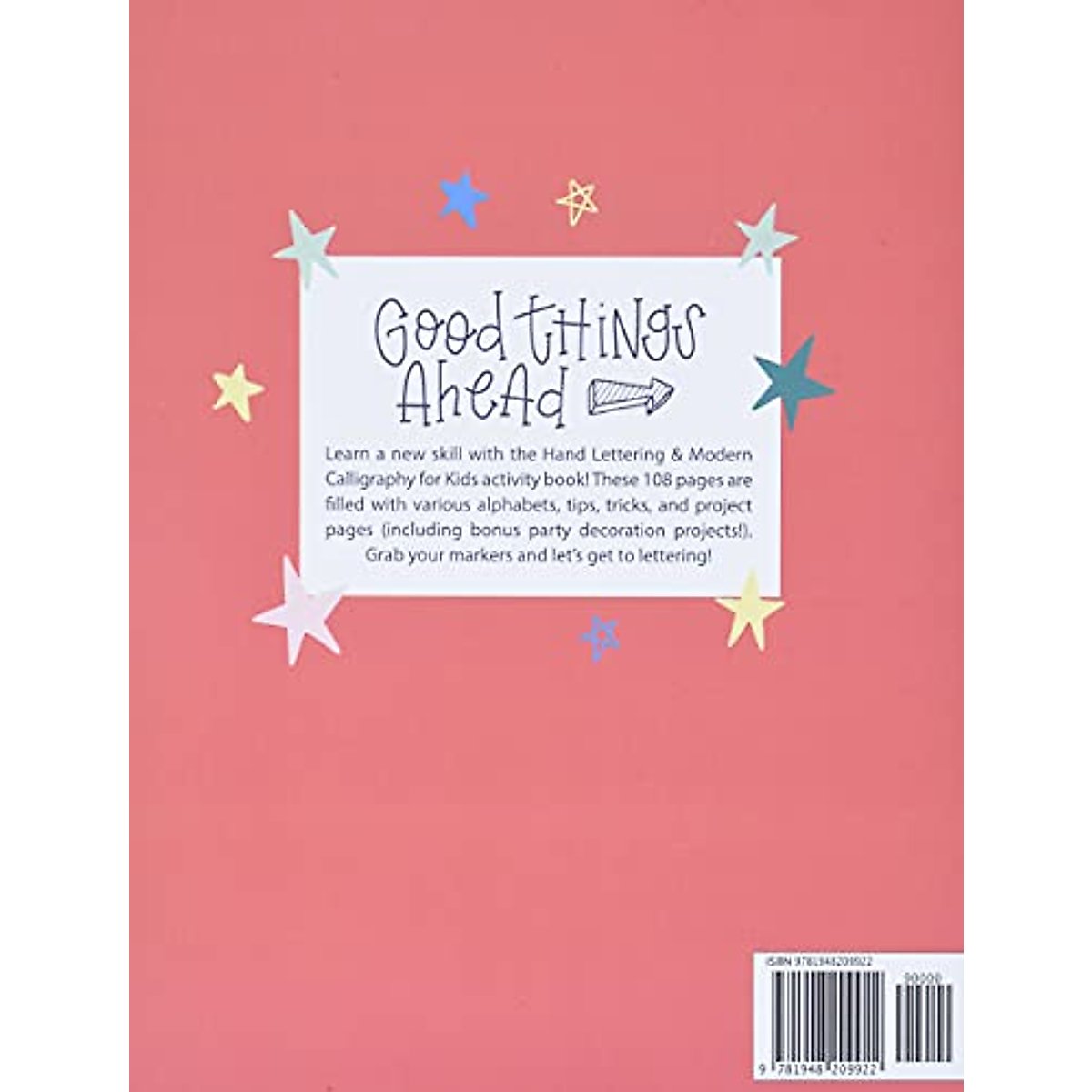 Hand Lettering and Modern Calligraphy for Kids: A Fun Step by Step Guide and Practice Workbook for Beginners and Children Ages 8 and up