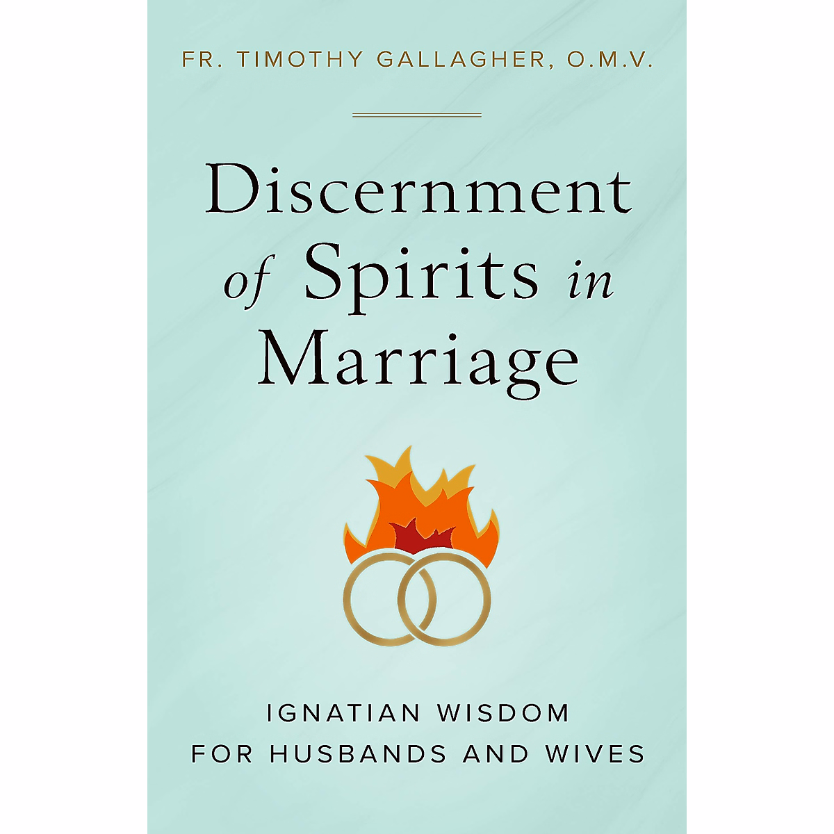 Discernment of Spirits in Marriage