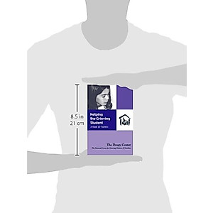 Helping the Grieving Student: A Guide for Teachers