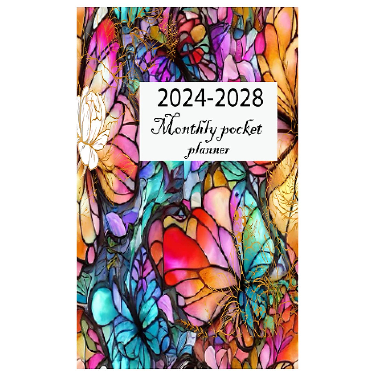 2024-2028 monthly pocket planner: Stay ahead of your goals small Size 4"x6.5"