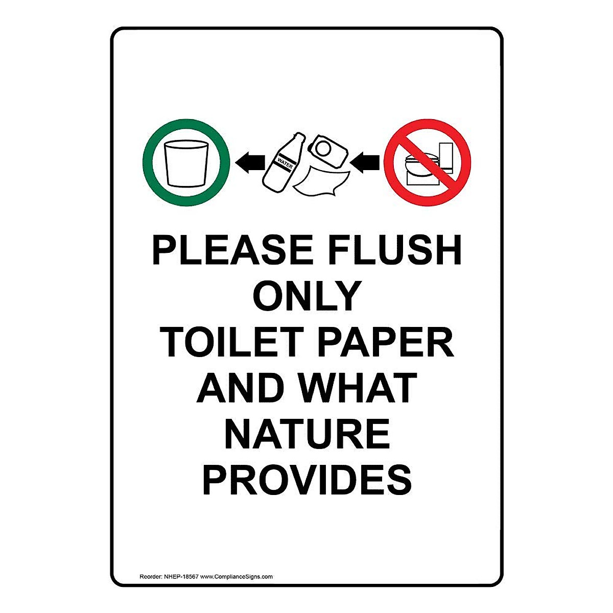 ComplianceSigns.com Vertical Please Flush Only Toilet Paper and What Nature Provides Label Decal, 5x3.5 in. 4-Pack Vinyl for Restrooms