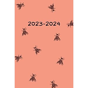 Bee 2023-2024 Calendar: Dragonfly Dream Daily Planner