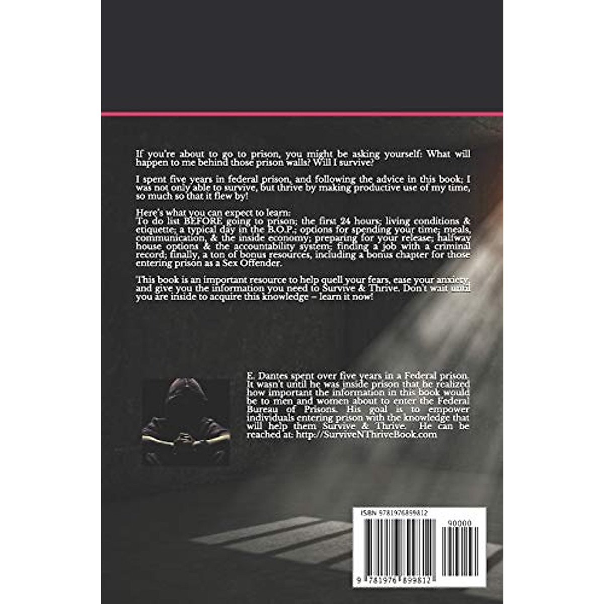 Surviving & Thriving in Prison: A How-To Guide for Federal Inmates (Prison Survival, Going to Prison, Beat Anxiety)