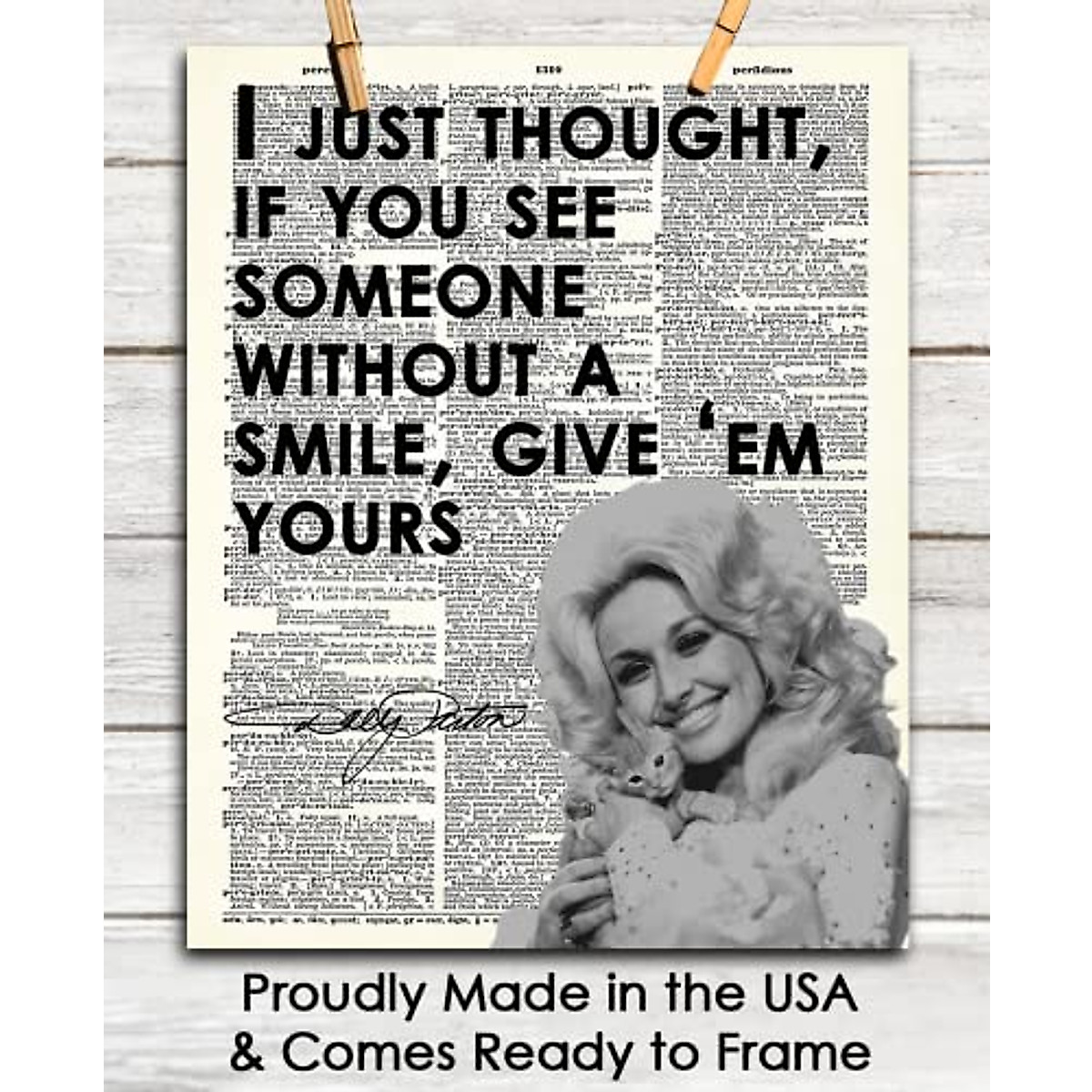 "If You See Somebody Without a Smile…" Dolly Parton: Positive Quotes; Inspirational, Motivational, Affirmation Wall Art Decor Poster for Office, Classroom, Livingroom, Bedroom | Unframed Posters 8x10"