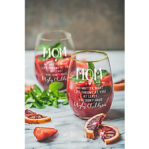 NICKANE 12oz Mom Wine Glass with Gift Box as Christmas, Birthday Gifts for Mother, Women - Mom You Don't Have Ugly Children Mom Glass - Fun Mothers Day Gifts for Mom from Daughter, Son
