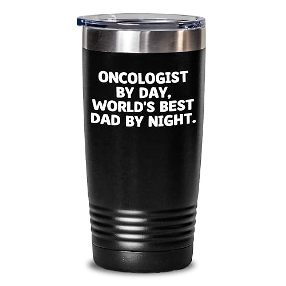 Oncologist Gifts from Men, Funny Quote Tumbler for Mother's Day, Stainless Steel Insulated Cup by Day, World's Best Dad By Night.