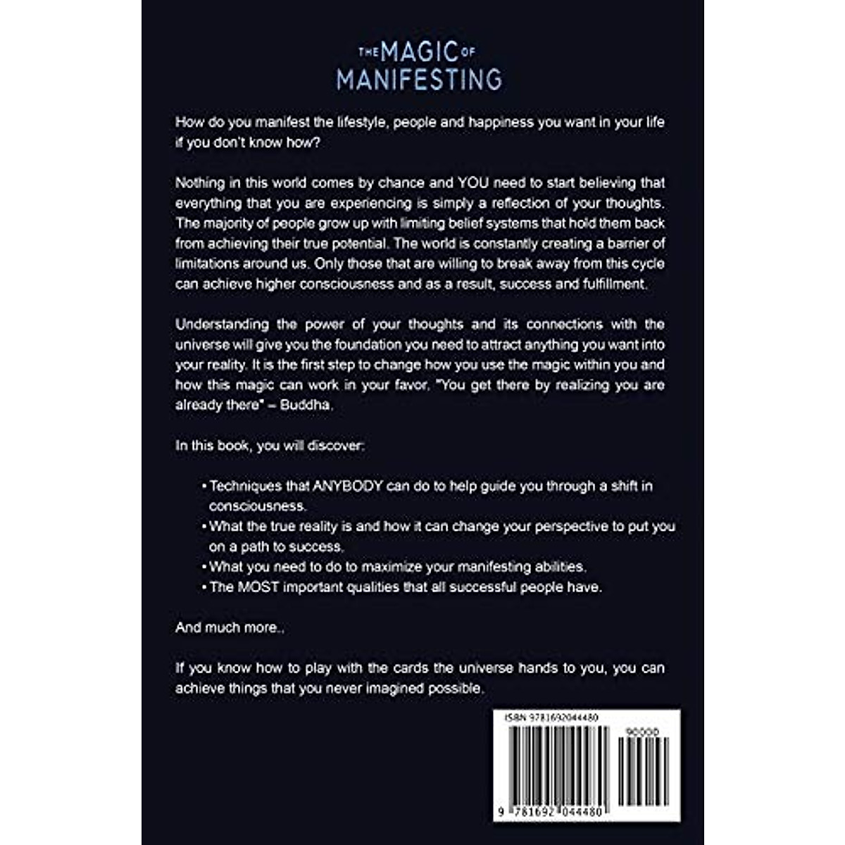 The Magic of Manifesting: 15 Advanced Techniques To Attract Your Best Life, Even If You Think It's Impossible Now (Law of Attraction)