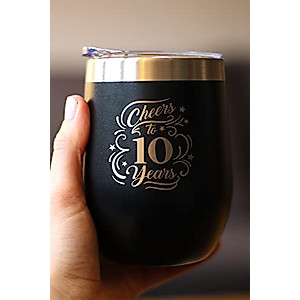 Cheers to 10 Years - Wine Tumbler Glass with Sliding Lid - Stainless Steel Insulated Mug - 10th Anniversary Gifts and Party Decor - Black