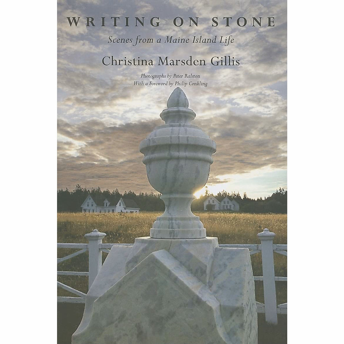Writing on Stone: Scenes from a Maine Island Life