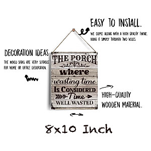Porch Sign Gifts, Rustic the Porch Where Wasting Time Wooden Signs Wood Plaque Hanging Sign Home Porch Decor 8 x 10 Inches