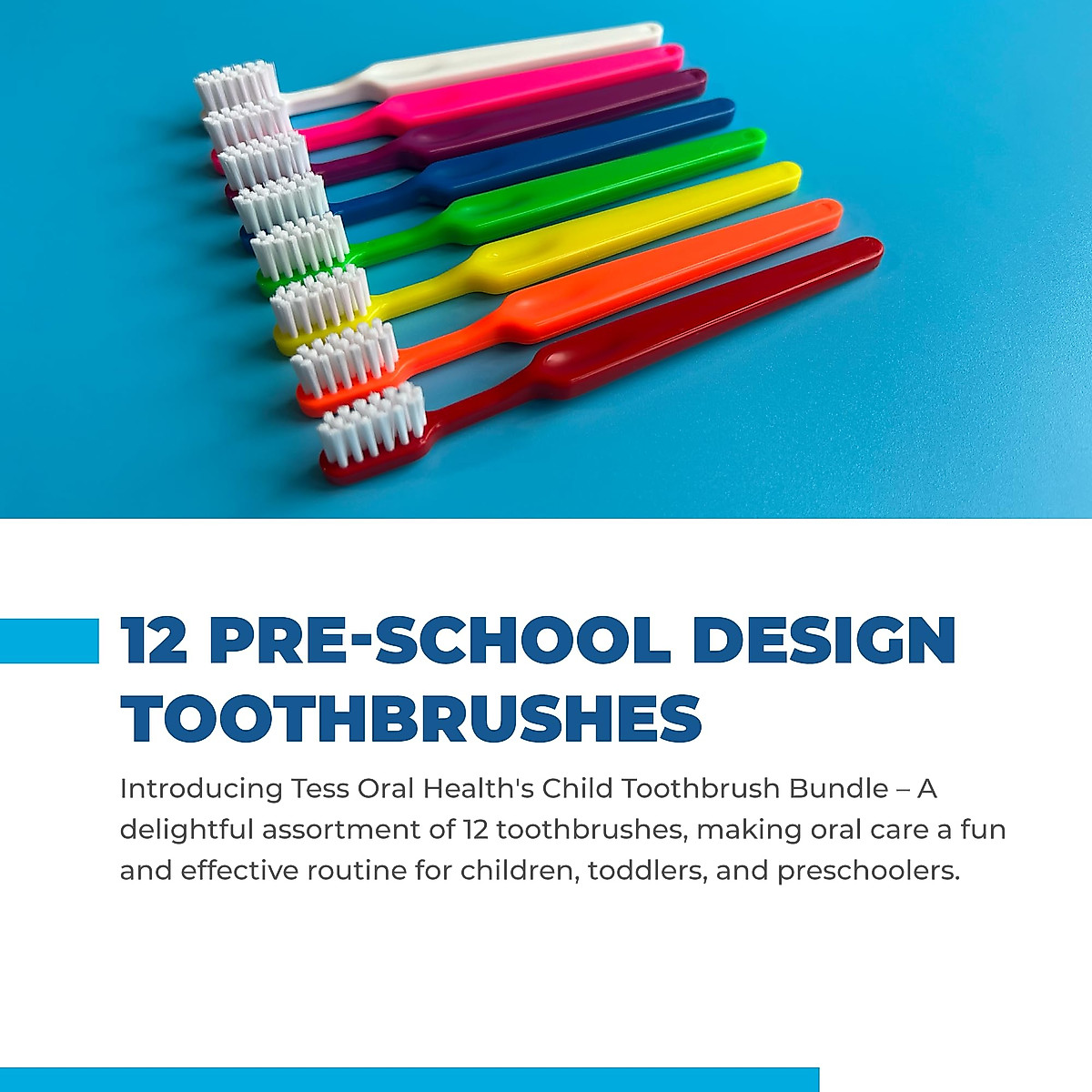Tess Oral Health Child Toothbrush Bundle - Gentle Dental Care for Toodler, Kids and Children. Made in The USA.