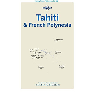 Lonely Planet Tahiti & French Polynesia 10 (Travel Guide)
