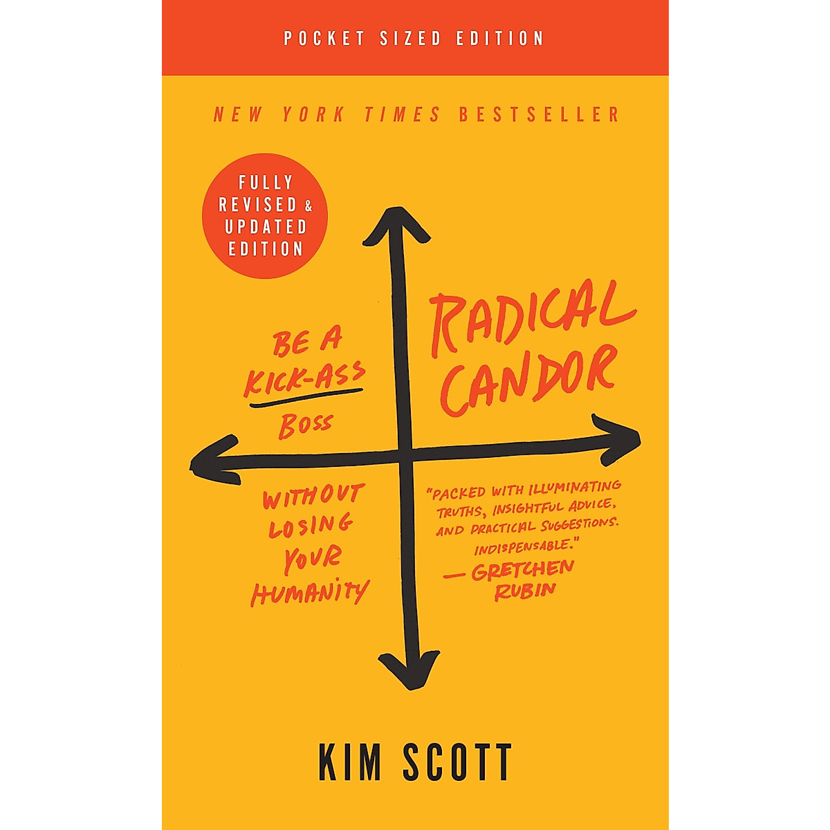 Radical Candor: Revised Edition (International Edition)