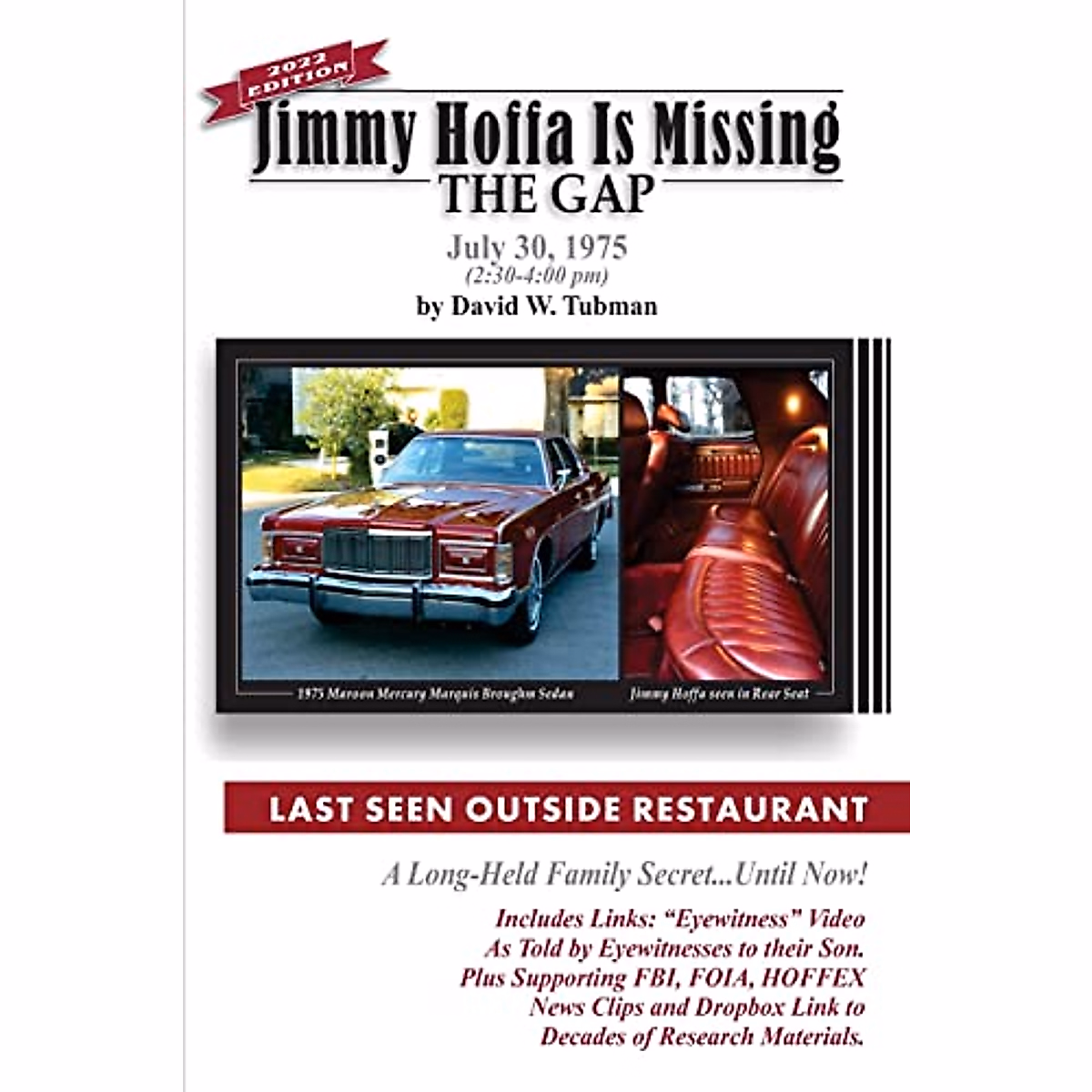 Jimmy Hoffa Is Missing-The Gap: Long-Held Family Secret-Until Now!