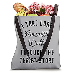 Thrift Store Love / Thrifting Quote / Funny Thrifter Saying Tote Bag