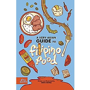 A Very Asian Guide to Filipino Food