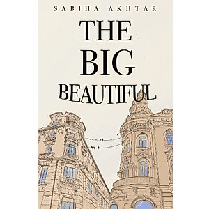 The Big Beautiful