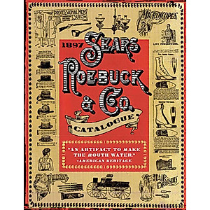 1897 Sears, Roebuck & Co. Catalogue