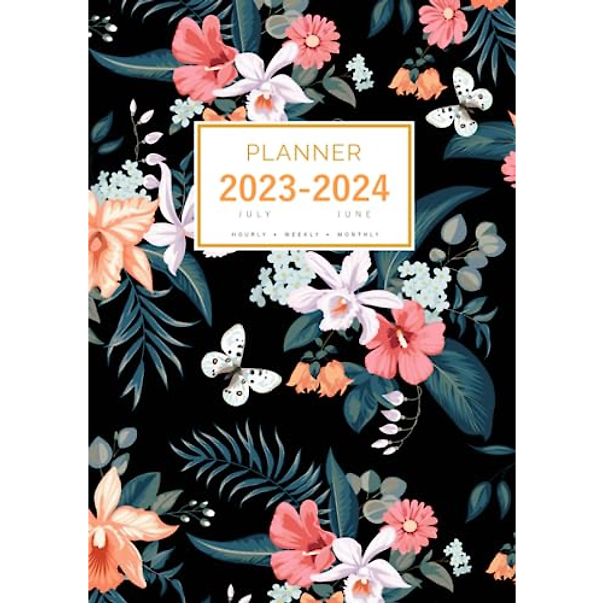 Planner July 2023-2024 June: A4 Large Notebook Organizer with Hourly Time Slots | Orchid with Tropical Flower Design Black