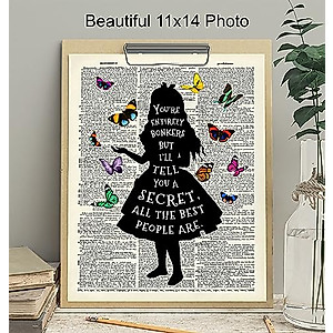Alice in Wonderland Quote Wall Art 11x14 - Inspirational Gift for Women - Funny Sayings Poster Picture - Positive Quotes - Motivational Wall Art for Women -Teen Girls Bedroom, Living room, Home Office