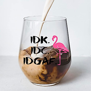 Perfectinsoy IDK IDC IDGAF Wine Glass, Flamingo Wine Glass, Funny Sarcastic Novelty Gift for Women, Sister, Friends, Coworkers, Boss, Employee, Birthday Gifts for Flamingo Lovers Mom, Sister, BFF