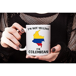 Funny Colombia Pride Coffee Mugs, I'm Not Yelling I'm Colombian Mug, Gift Idea for Colombian Men and Women Featuring the Country Map and Flag, Proud Patriot Souvenirs and Gifts