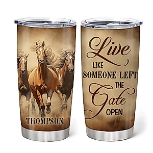 Hyturtle Personalized Gifts For Horse Lover - Live Like Someone Left The Gate Open Custom Stainless Steel Tumbler 20oz With Lid - Idea Farm Animal Lover Gifts For Women Girl On Birthday, Christmas