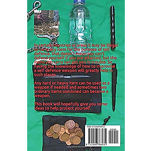 IMPROVISED SELF DEFENCE WEAPONS