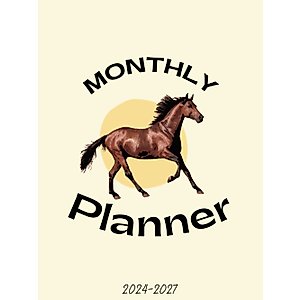 2024-2027 Monthly Horse Planner: 4 Year Monthly Planner - 48 Months January 2024 to December 2027 Calendar Agenda Organizer Schedule and Appointment ... | Large Size: 8.25 x 11 with Federal Holidays