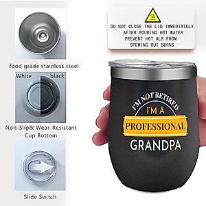 I'm Not Retired I'm A Professional Grandpa Tumbler With Lid And Straw For College