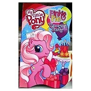 Pinkie Pie Throws a Party (My Little Pony Book)