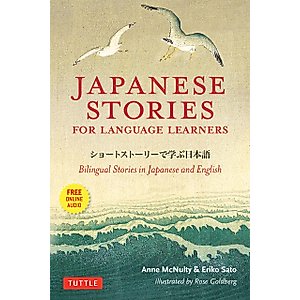 Japanese Stories for Language Learners: Bilingual Stories in Japanese and English (Online Audio Included)