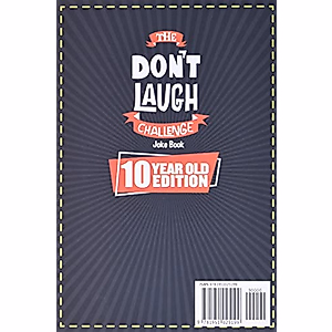 The Don't Laugh Challenge - 10 Year Old Edition: The LOL Interactive Joke Book Contest Game for Boys and Girls Age 10