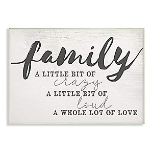 Stupell Industries Family Crazy Loud Love Inspirational Word Design Wall Plaque, Multi-Color