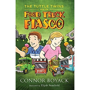 The Tuttle Twins and the Food Truck Fiasco