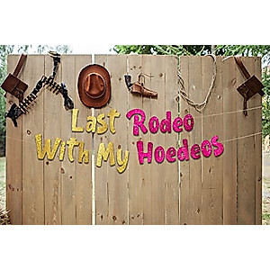 Last Rodeo Bachelorette Party Glitter Banner – Western Cowgirl Bachelorette Party Decorations, Favors and Supplies – Nashville – Austin – Dallas – Charleston - Savannah