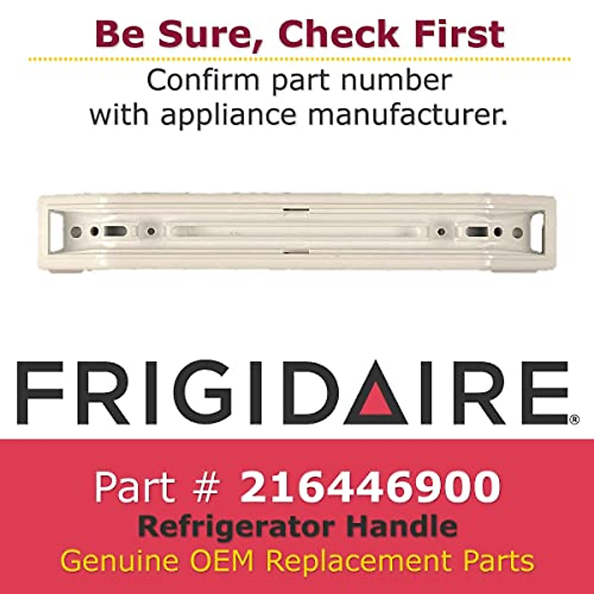 Frigidaire 216446900 Handle Refrigerator