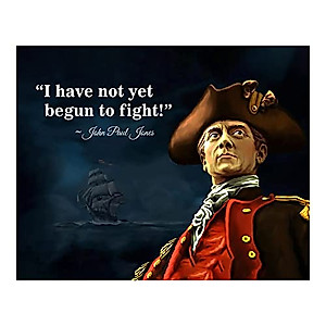 I Have Not Yet Begun to Fight - Military Wall Art, This Vintage US Navy Wall Art Print Is A Captain John Paul Jones Quote For American Military Decor, Home Decor, Garage Decor. Unframed - 8 x 10