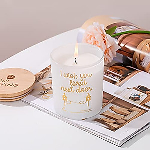 Inspirational Lavender Vanilla Soy Wax Candle - Candle Gift for Women (I Wish You Lived Next Door)