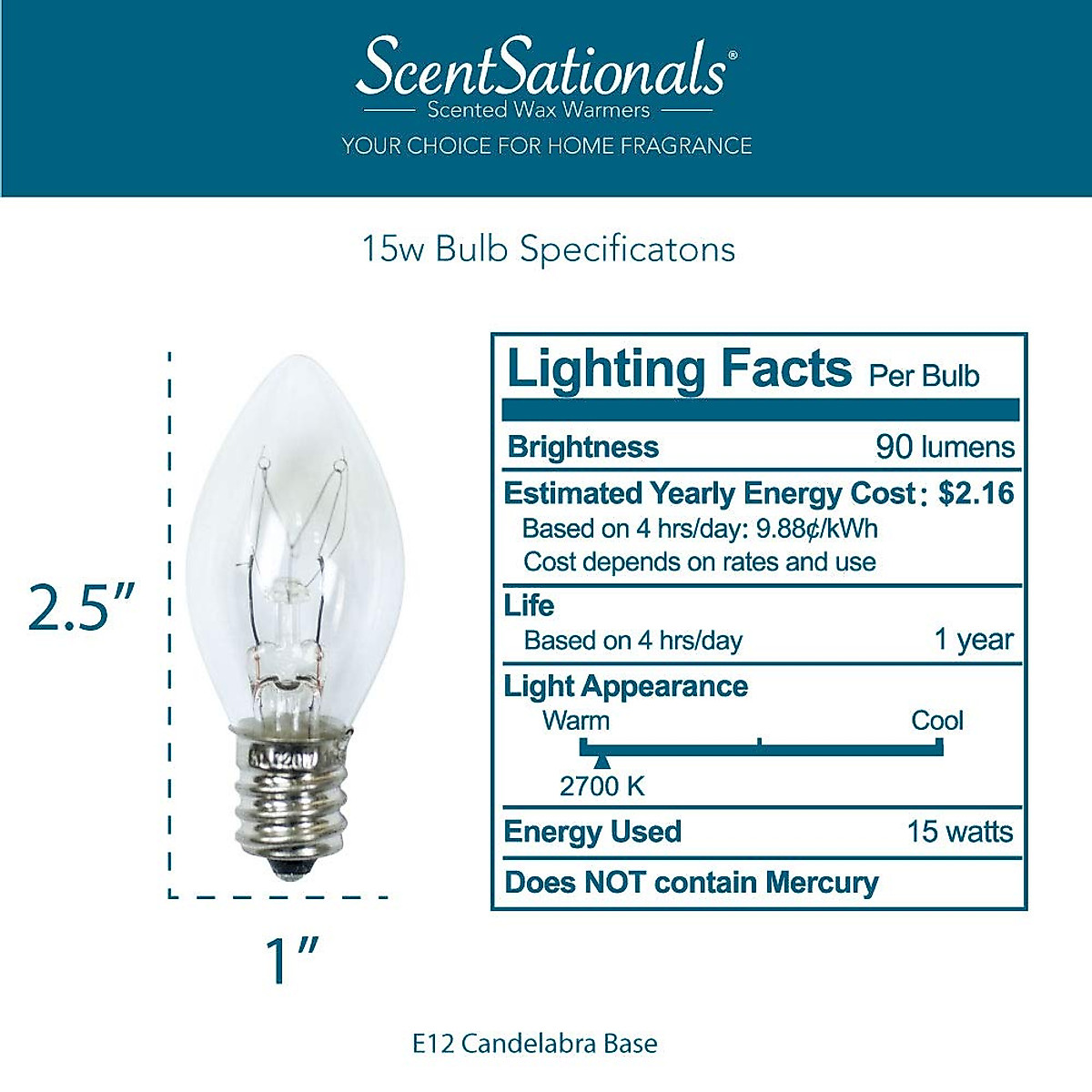 Scentsationals 15w Bulbs for Accent Wax Warmer, 15 Watt Light Candelabra E12 Base - Replacement Electric Wall Plug-in Wax Melter Candle, Certified Style C7 120 Volt (2 Bulbs)