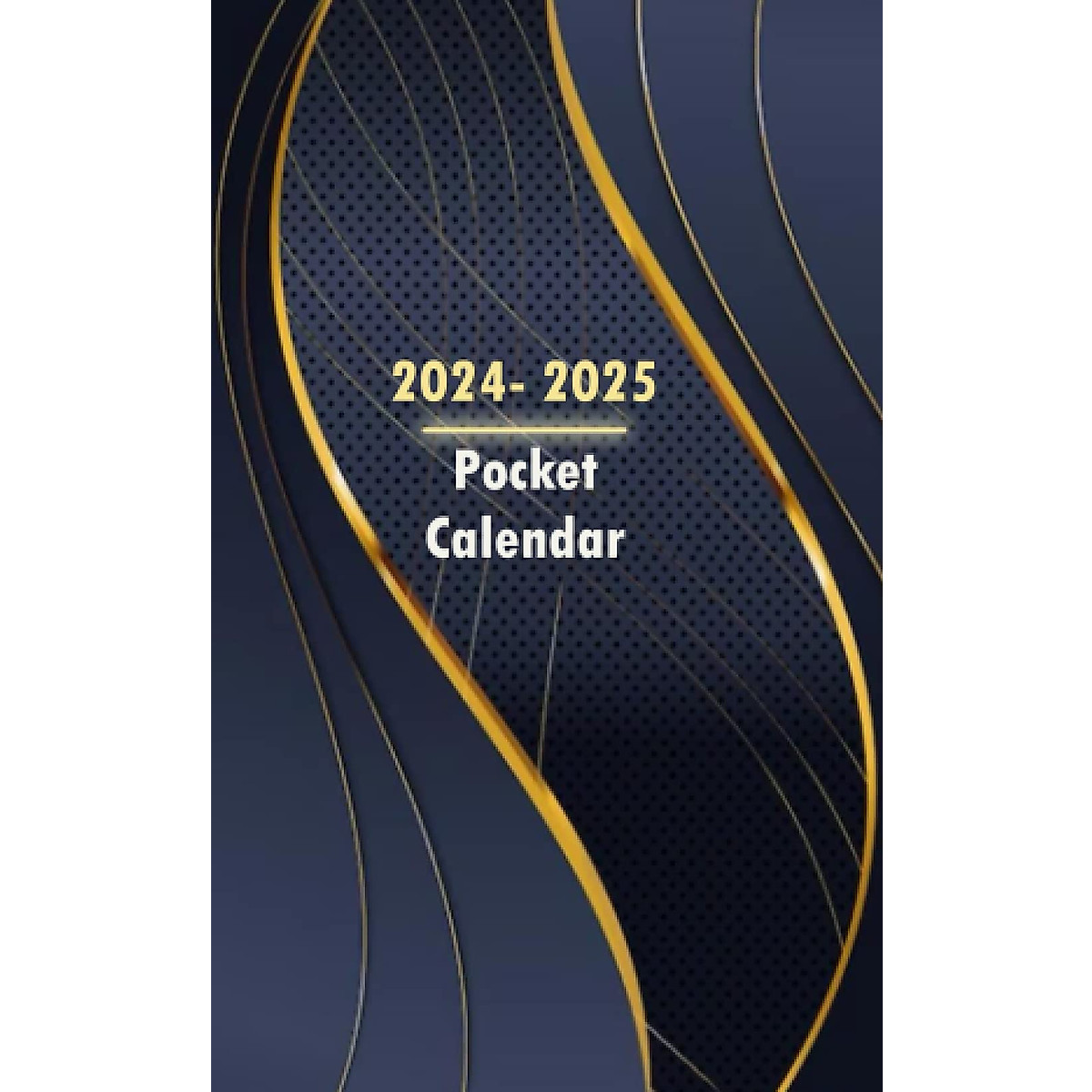 2024-2025 Pocket Calendar: Purse Size 4 x 6.5 - 2 Years Monthly Planner for Purse / from January 2024 to December 2025: each month/ 2 pages – ... Contacts, Pasword Log, Holiday ... and more