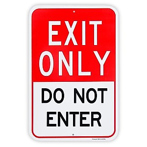 Large Exit Only Do Not Enter Sign, 18"x 12" .04" Aluminum Reflective Sign Rust Free Aluminum-UV Protected and Weatherproof
