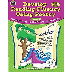 Develop Reading Fluency Using Poetry: Grades 2-4
