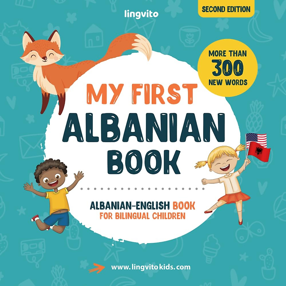 My First Albanian Book. Albanian-English Book for Bilingual Children: Albanian-English children's book with illustrations for kids. A great ... Books for Bilingual Children)