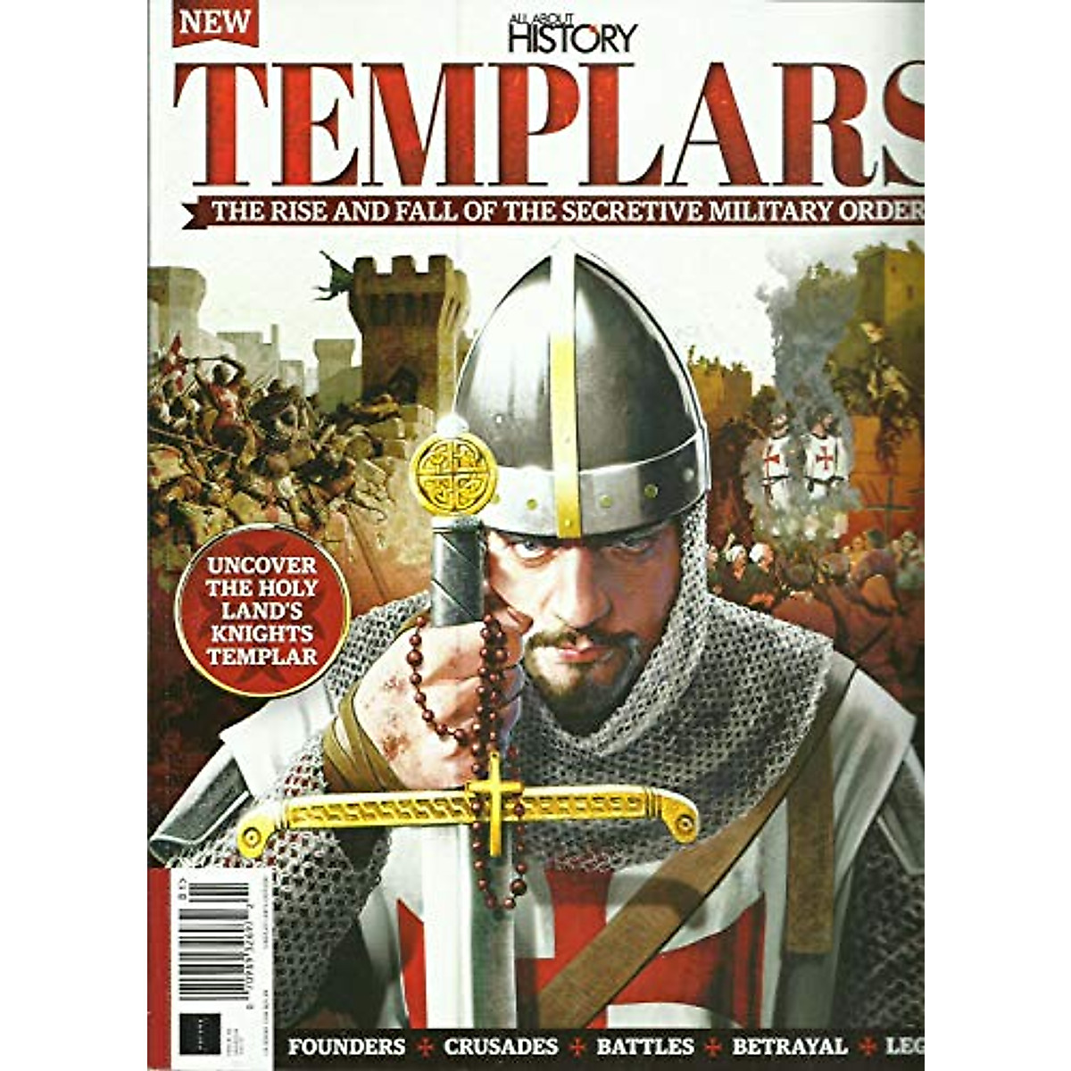 ALL ABOUT HISTORY MAGAZINE, TEMPLARS THE RISE & FALL OF THE SECRETIVE MILITARY