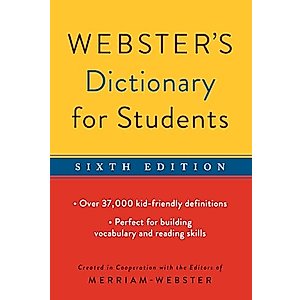 Webster's Dictionary for Students, Sixth Edition, Newest Edition