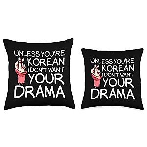 Motion Films Big Fan Movies Actors Cinema Theatre Unless You're Korean I Don't Want Your Drama Movies Films Throw Pillow, 16x16, Multicolor
